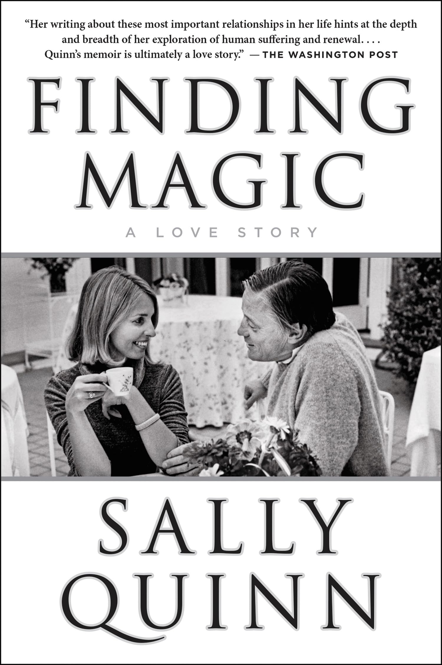 Sally Quinn - Respected Washington Powerhouse and Novelist